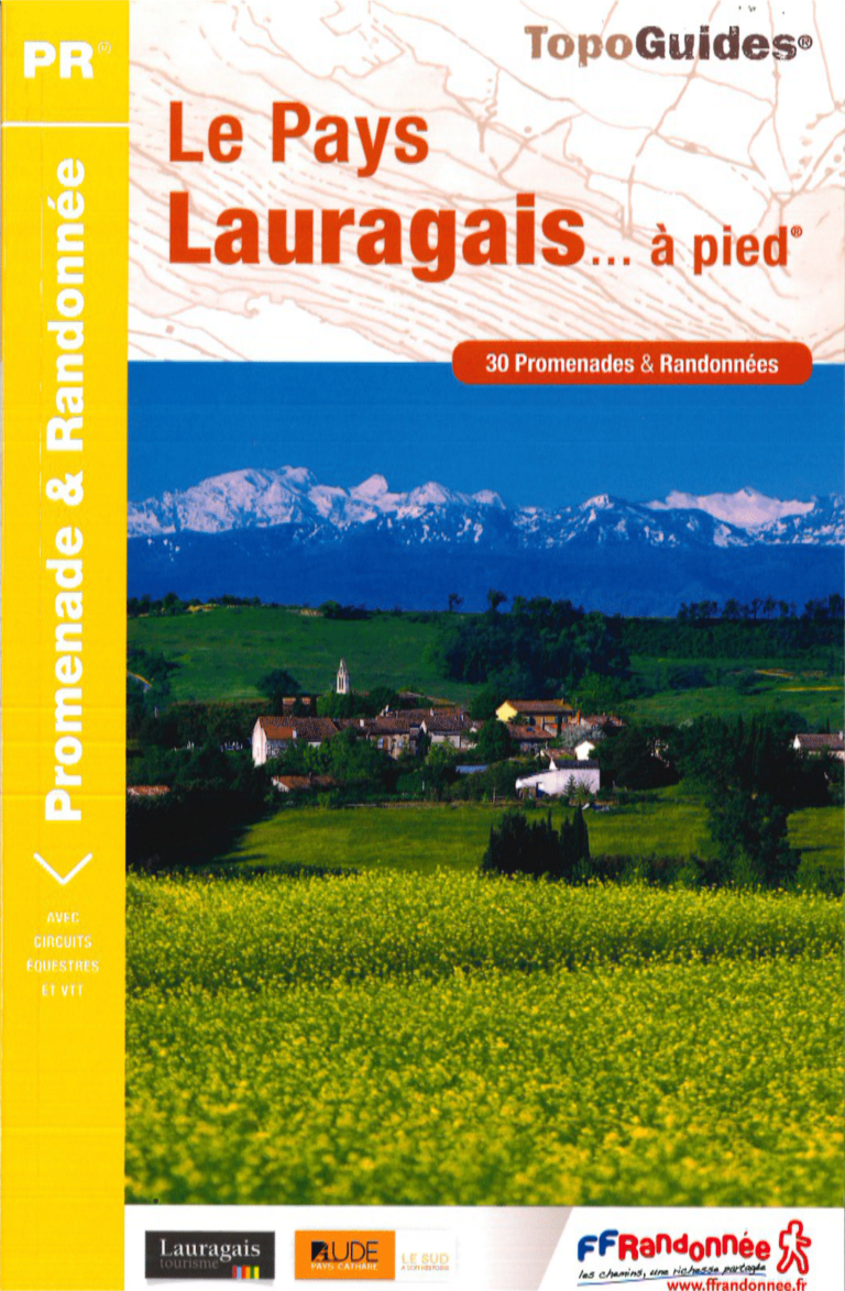 Topo Guide – Le Pays Lauragais… à pied (PR) – Comité Départemental de ...