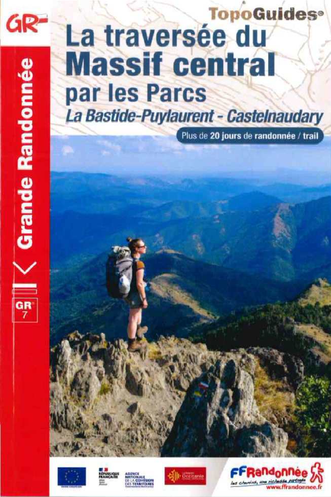 Topo Guide – La traversée du Massif central par les Parcs, La Bastide ...